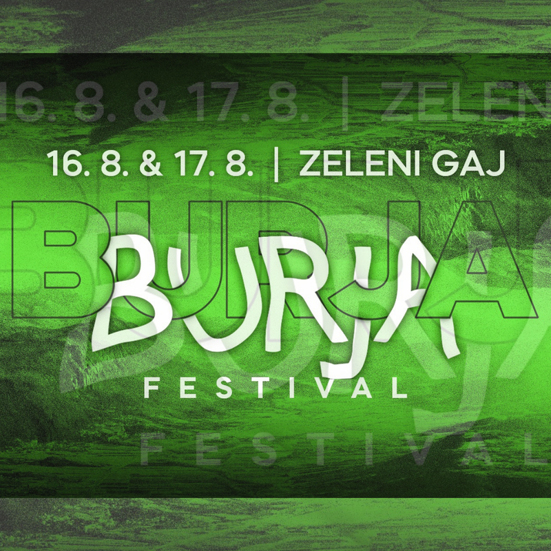 Events - Burja festival 2024 - Zeleni Gaj