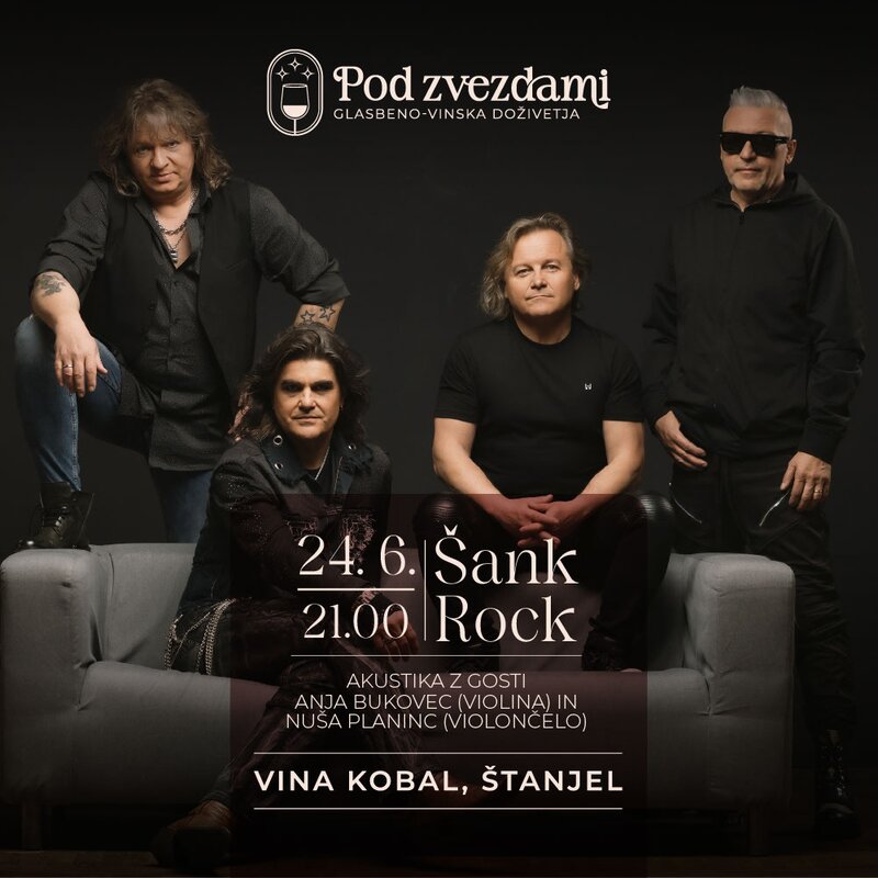 Events - Šank Rock with Guests – Under the Stars & Kobal Wines - Vina Kobal